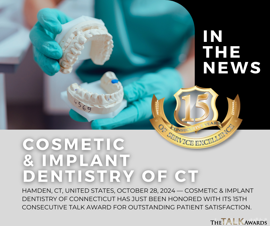 Cosmetic & Implant Dentistry of Connecticut Honored for 15 Years of ...